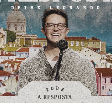 DEIVE LEONARDO | "TOUR A RESPOSTA MUNDIAL"
