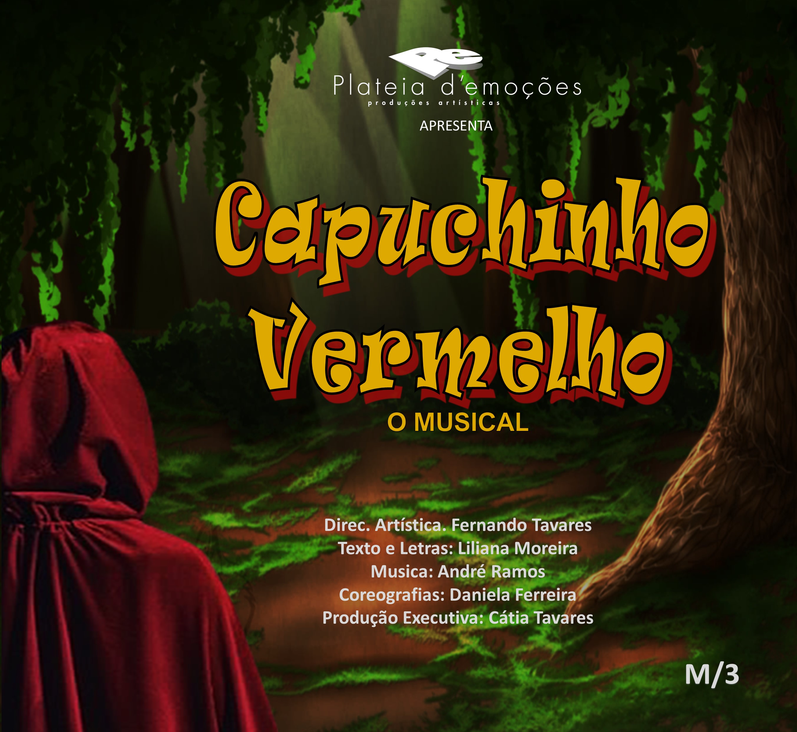 CAPUCHINHO VERMELHO O MUSICAL