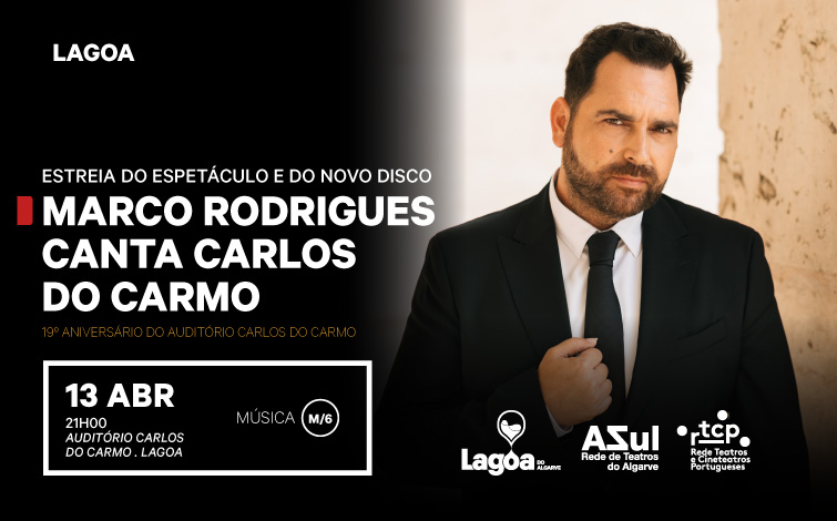 AS CANÇÕES DE CARLOS DO CARMO COM MARCO RODRIGUES