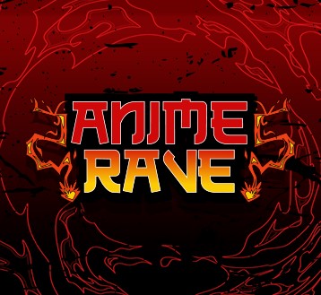 ANIME RAVE